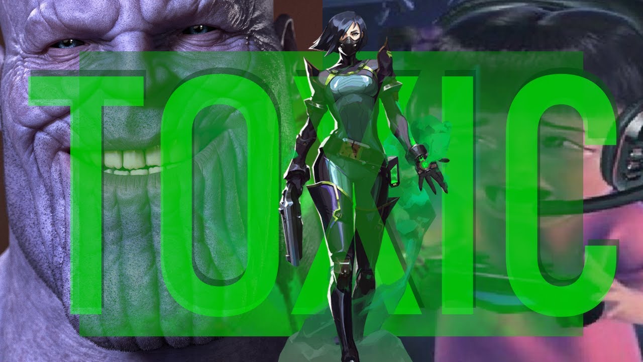 "TOXIC" - VALORANT COMPILATION - YouTube