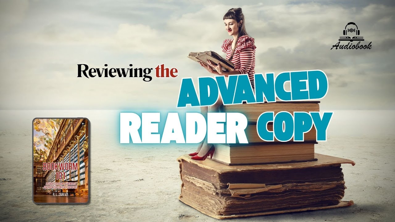 [AUDIOBOOK] Writing Reviews for Advanced Reader Copies – Chapter 5 of ...