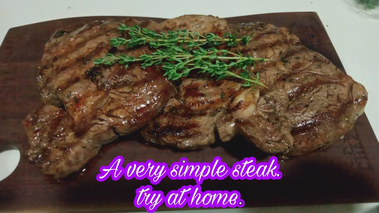 A very simple steak,Try at home. - YouTube