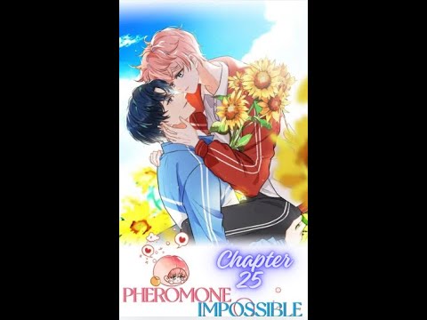 [BL MANGA] Pheromone Impossible Chapter 25 - YouTube