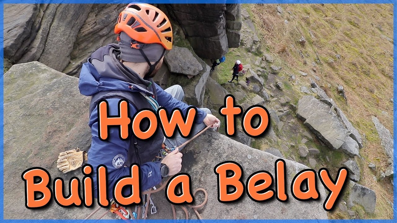 How to Build a Belay - Top Tips From the Professionals - YouTube