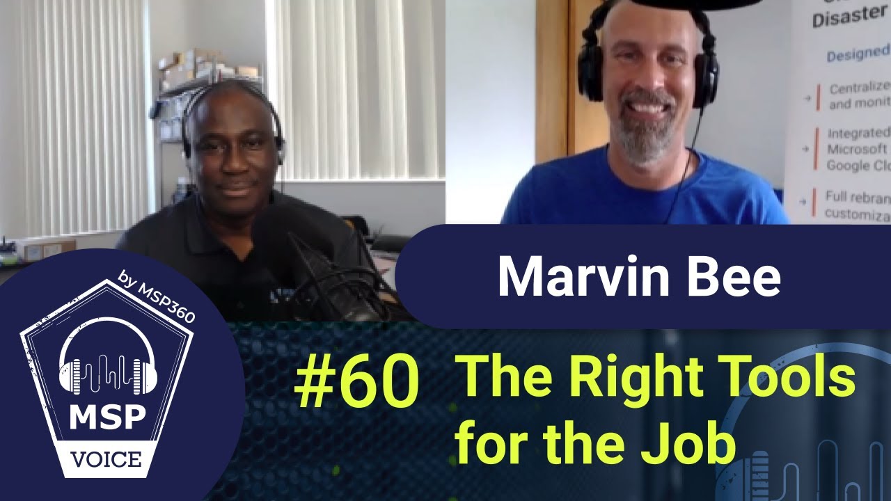 MSP Voice #60: THE RIGHT TOOLS FOR THE JOB with Marvin Bee - YouTube
