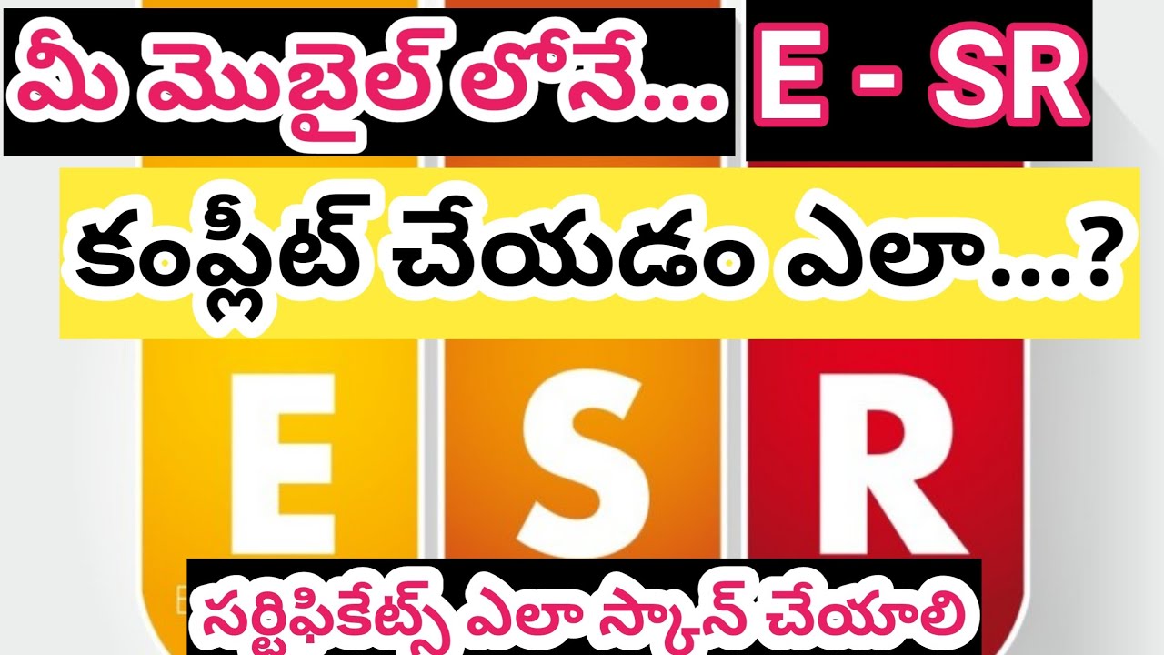 how to complete eSR in mobile phone | how to scan documents or ...