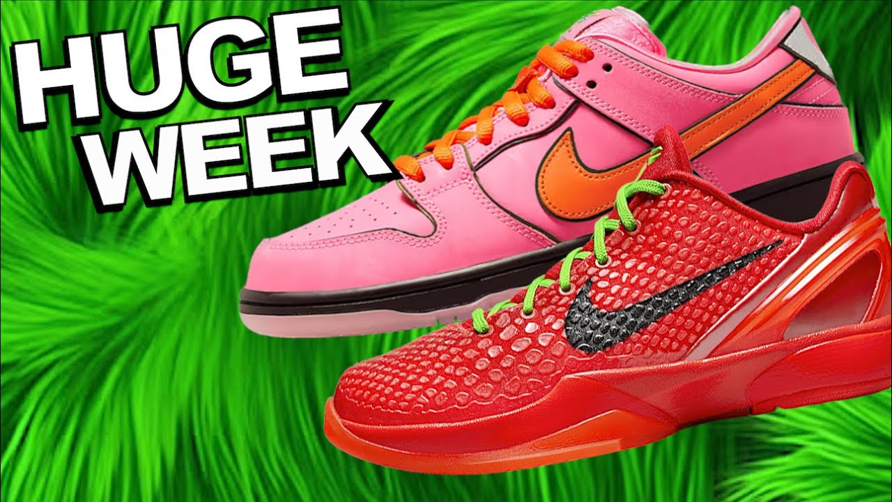 HUGE WEEK! KOBE REVERSE GRINCH & POWER PUFF GIRL SB DUNKS! - YouTube
