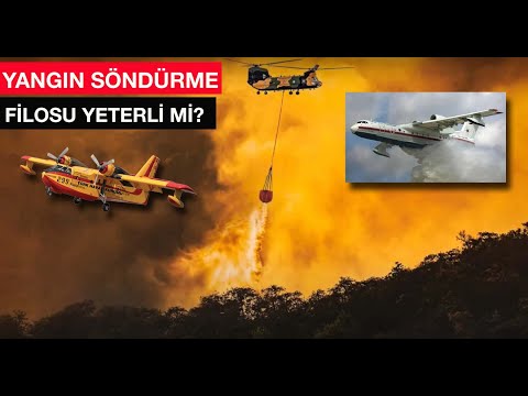 Yangın söndürme filosu orman yangınlarına hazır mı?