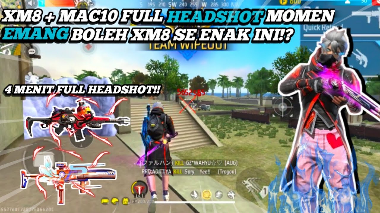 MONTAGE FF XM8 FULL HEADSHOT!? EMANG BOLEH SE ENAK INI XM8 +MAC10 ...