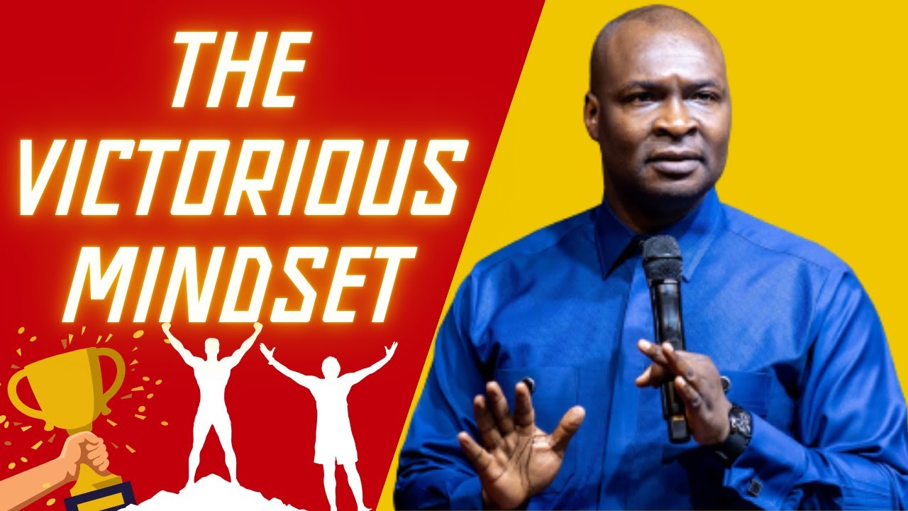 THE VICTORIOUS MINDSET | APOSTLE JOSHUA SELMAN - YouTube