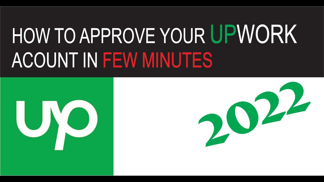 How to approve Upwork account in 5 minutes | Upwork account approval ...