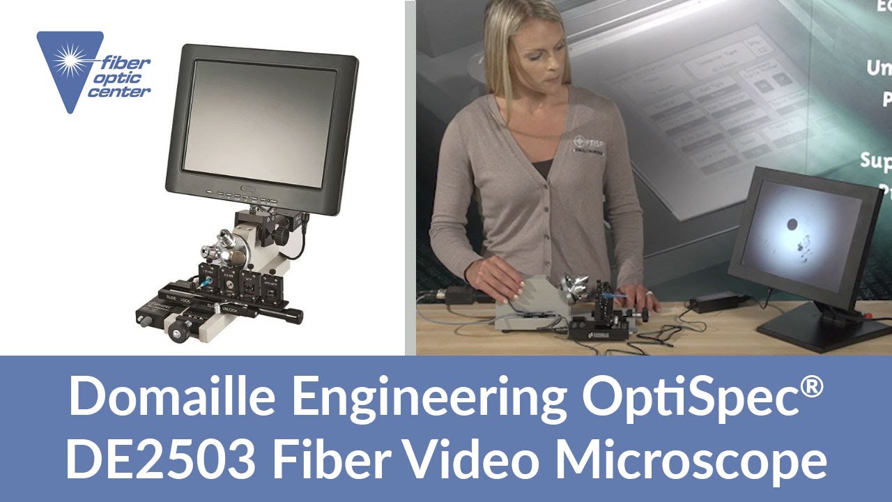 Domaille Engineering OptiSpec DE2503 Fiber Optic Microscope - Fiber ...