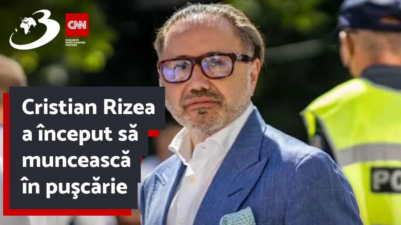 Cristian Rizea a început să muncească în puşcărie - YouTube