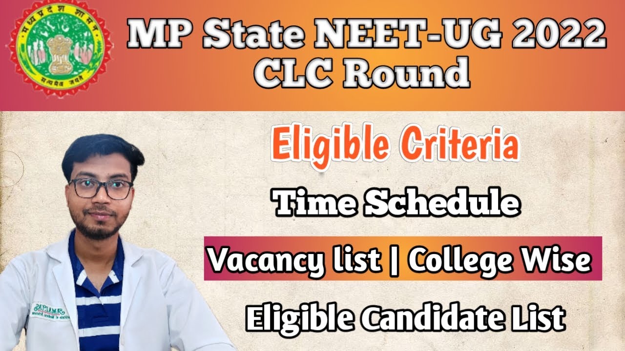 MP State CLC Round | Time Schedule | Eligible Criteria | Vacancy List ...