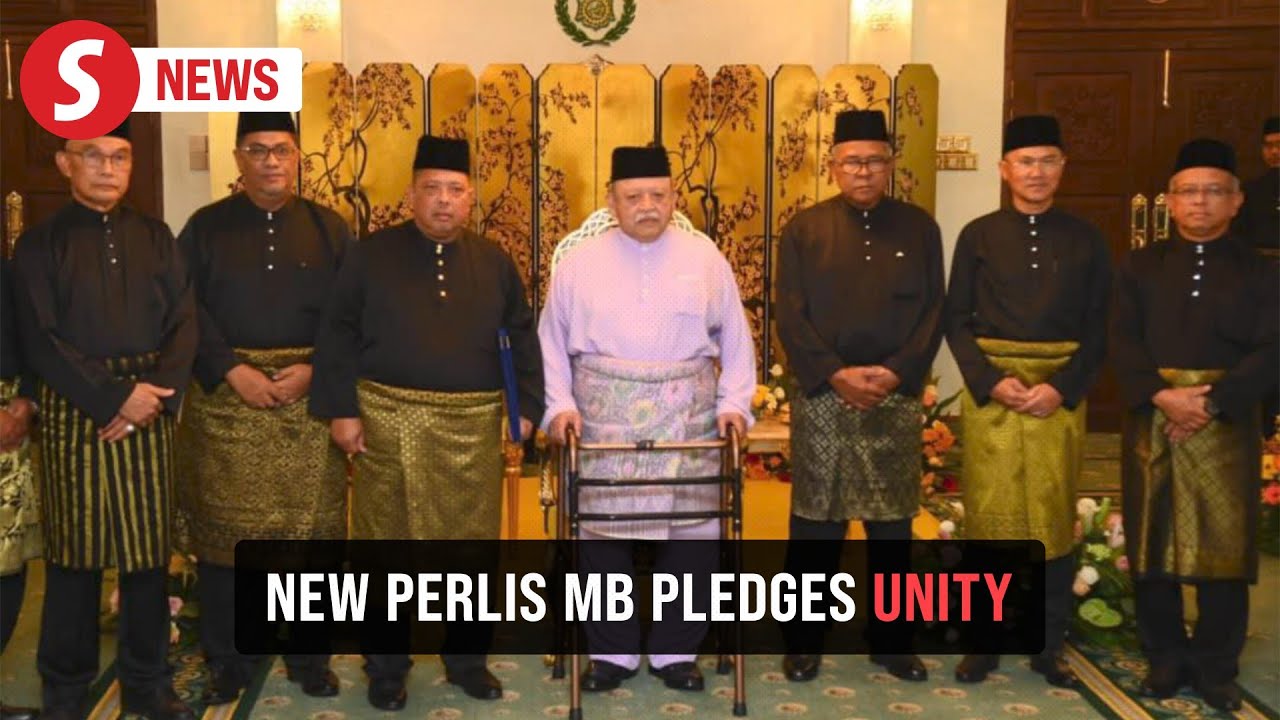 New Perlis MB pledges to maintain unity among state Perikatan ...