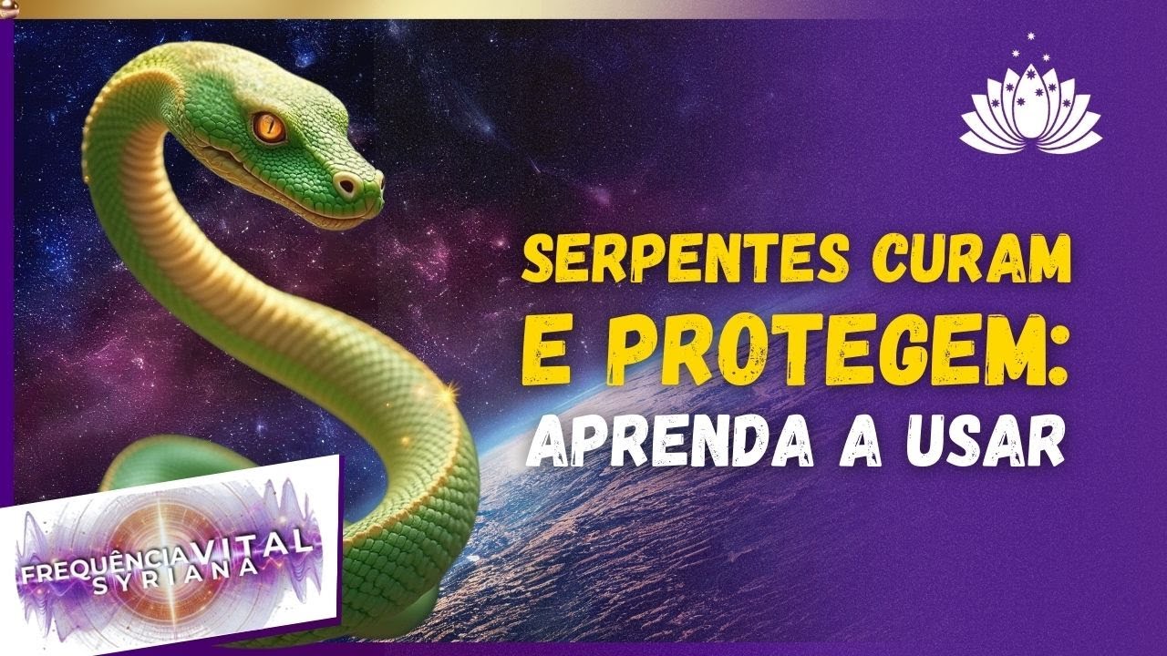 E60 – Serpentes Sagradas: Cura, Proteção e Fim do Medo – Carol Shuryan ...
