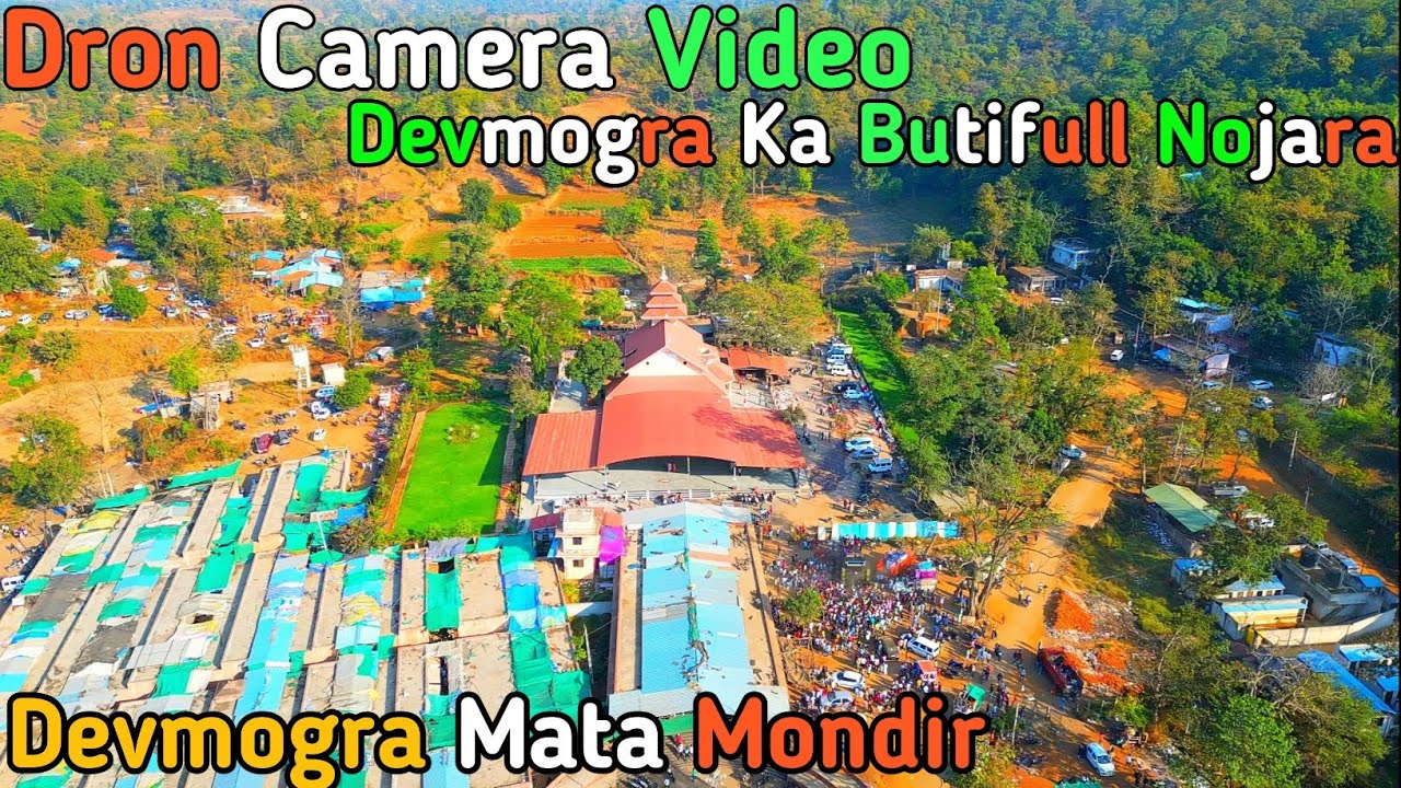 Devmogra ka Dron Camera Ka Butifull Nojara Dron Video Devmogra Mata ...