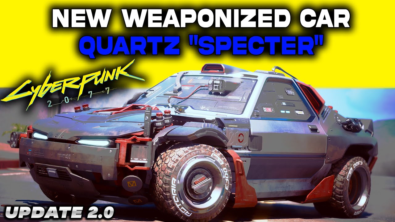 Cyberpunk 2077 2.0 : How To Get NEW DLC CAR Archer Quartz Specter ...