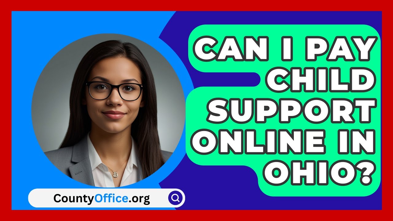 Can I Pay Child Support Online in Ohio? | CountyOffice News - YouTube