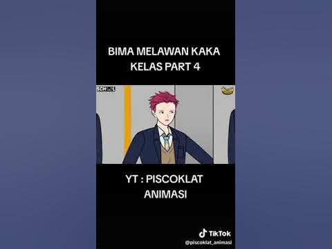 Part 4 bima melawan kaka kelas - YouTube