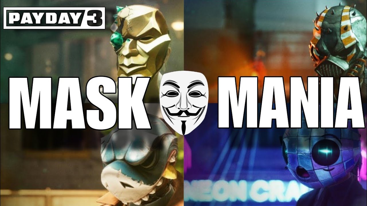 Payday 3 What Is Mask Mania? - YouTube