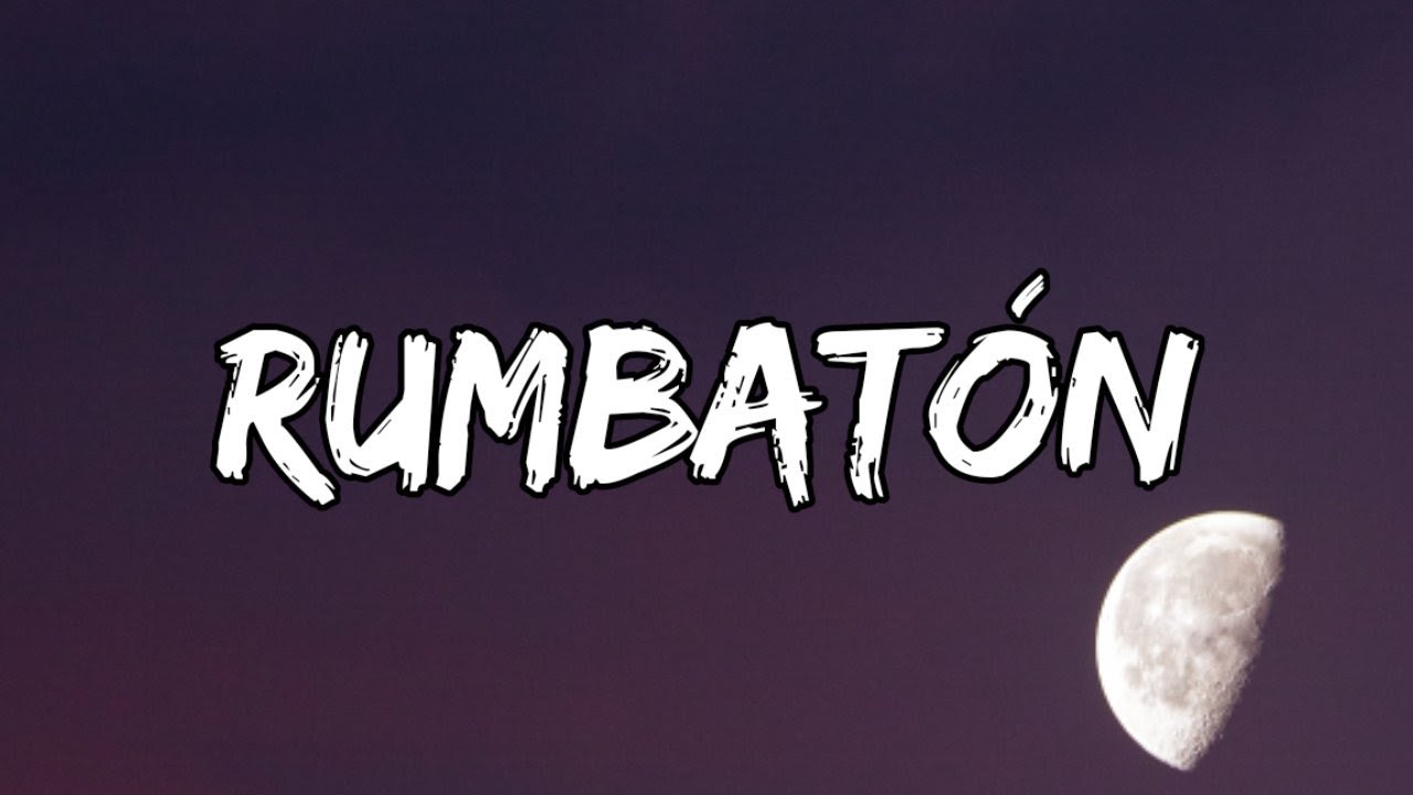 Daddy Yankee - Rumbatón (Letra/Lyrics) - YouTube