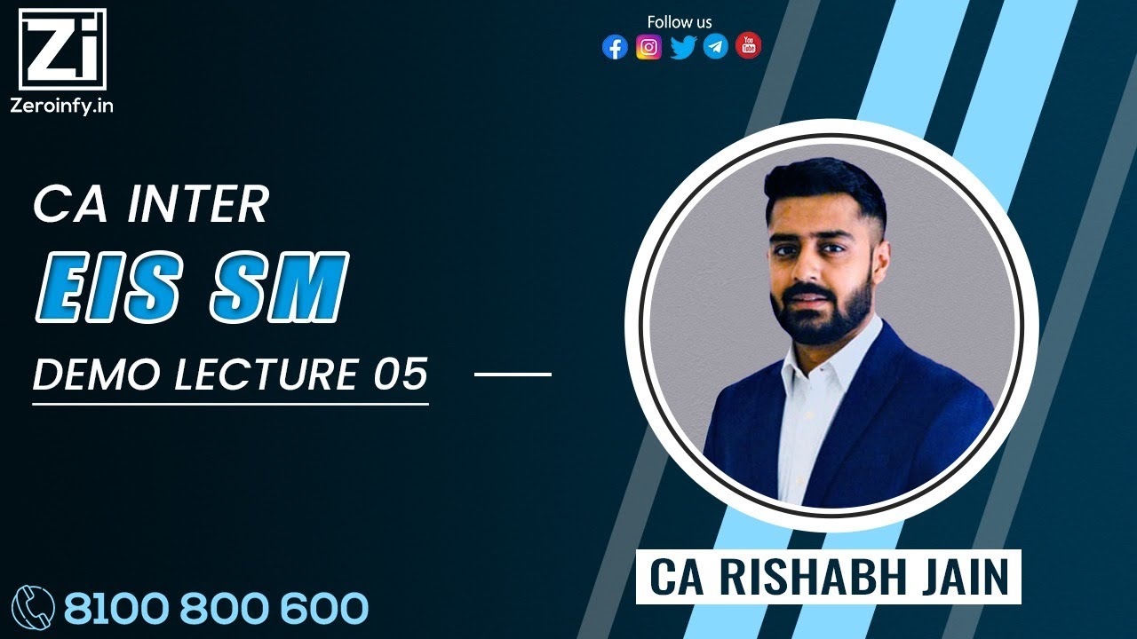 CA Inter | EIS SM | Lecture 5 | CA Rishabh Jain - YouTube