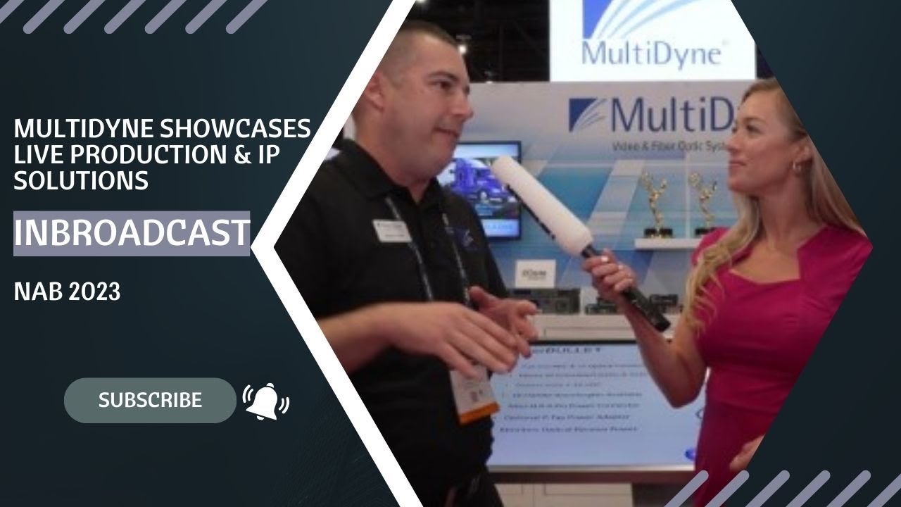 MultiDyne Showcases Live Production & IP Solutions at NAB 2023... - YouTube