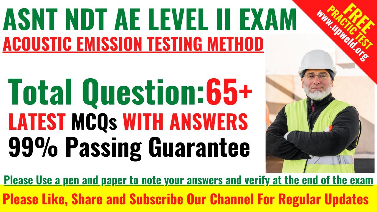 Top 65+ Latest ASNT AE Level 2 Question and Answers | Acoustic Emission ...