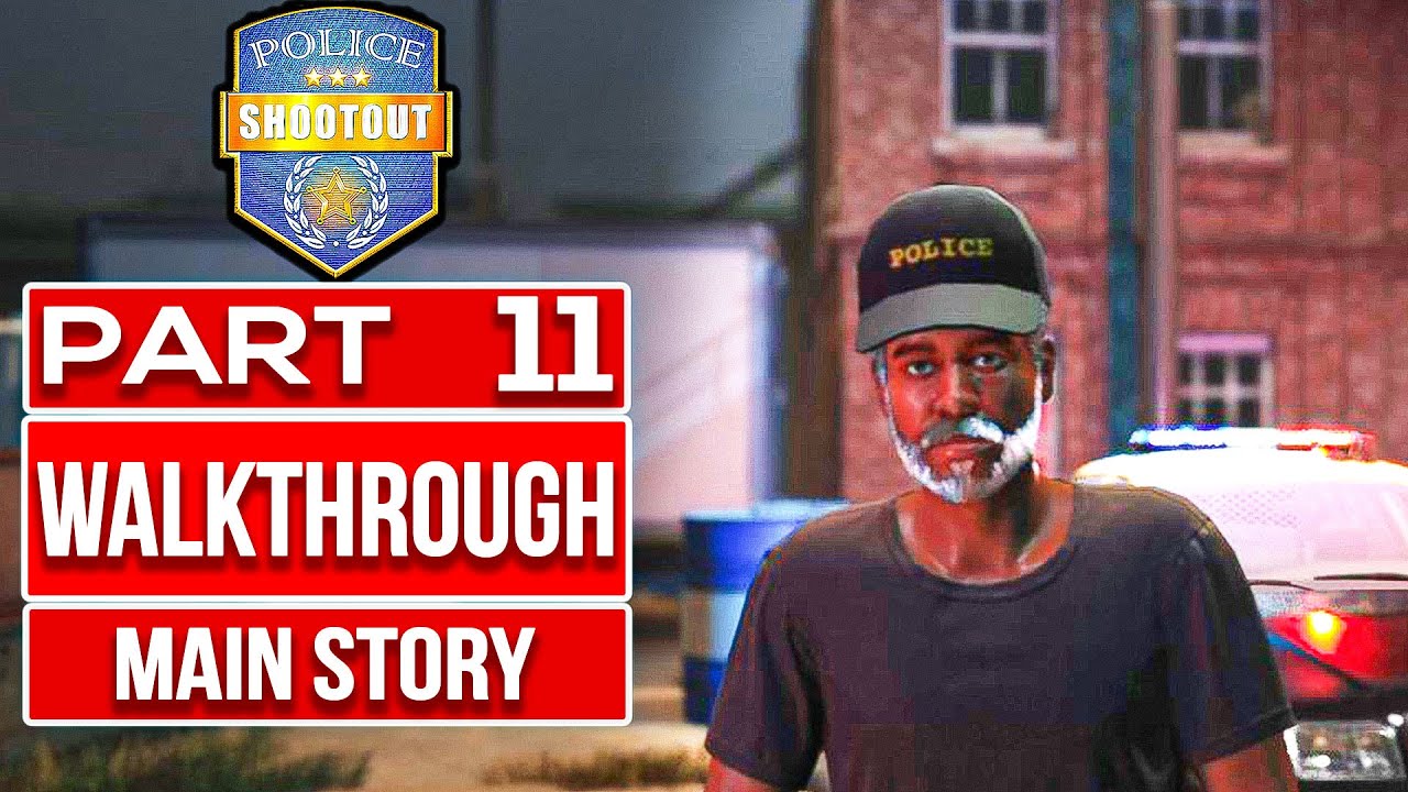 POLICE SHOOTOUT ENDING Gameplay Walkthrough PART 11 No Commentary - YouTube