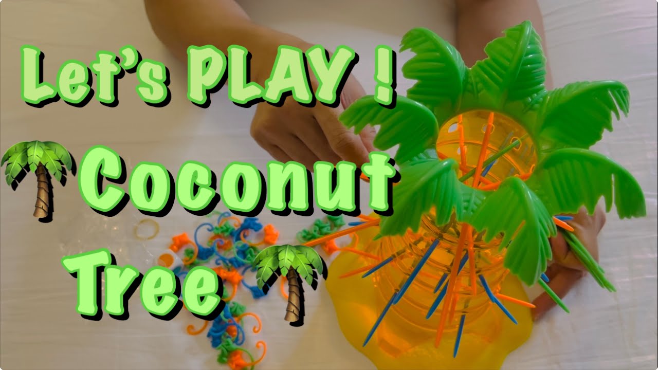 Let’s PLAY Coconut Tree 🌴🥥 - YouTube