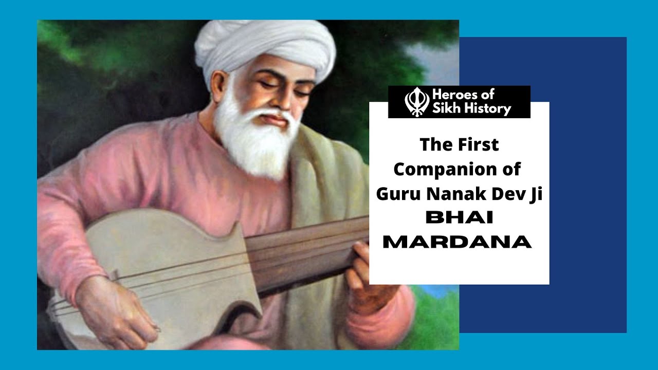 Bhai Mardana: The First Companion of Guru Nanak Dev Ji - YouTube
