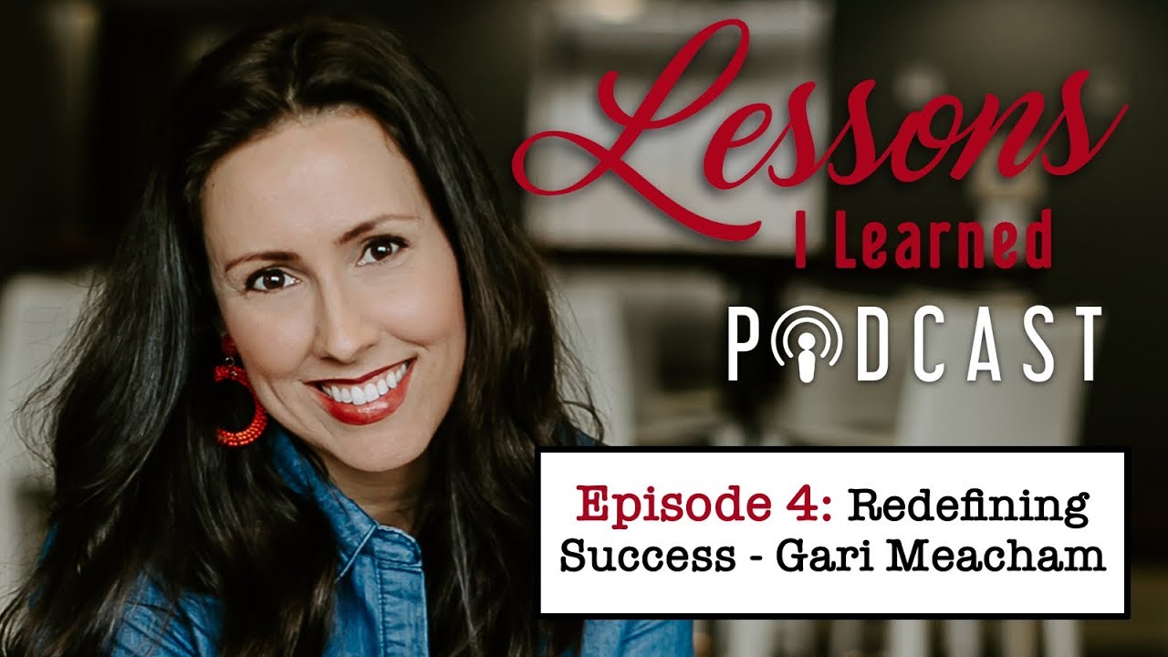 Danielle's "Lessons I Learned" (LIL) Podcast with Gari Meacham - YouTube