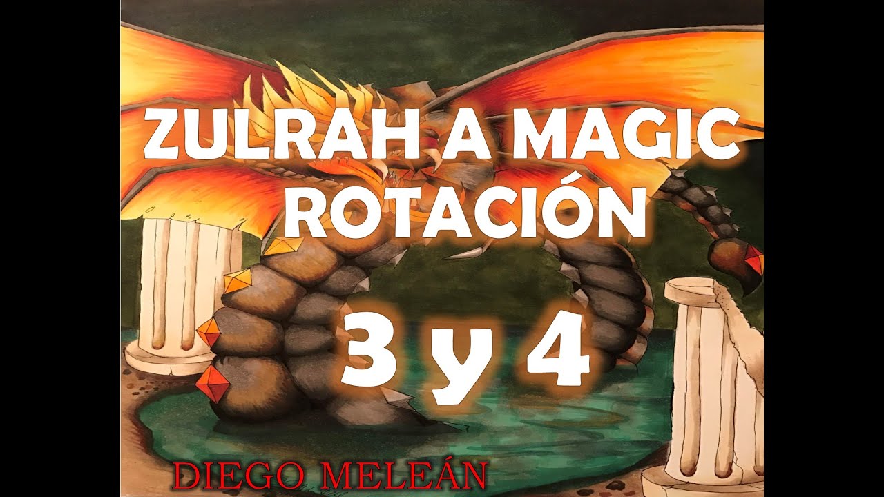 Zulrah Magic Rotación 3 y 4 Rs. - YouTube