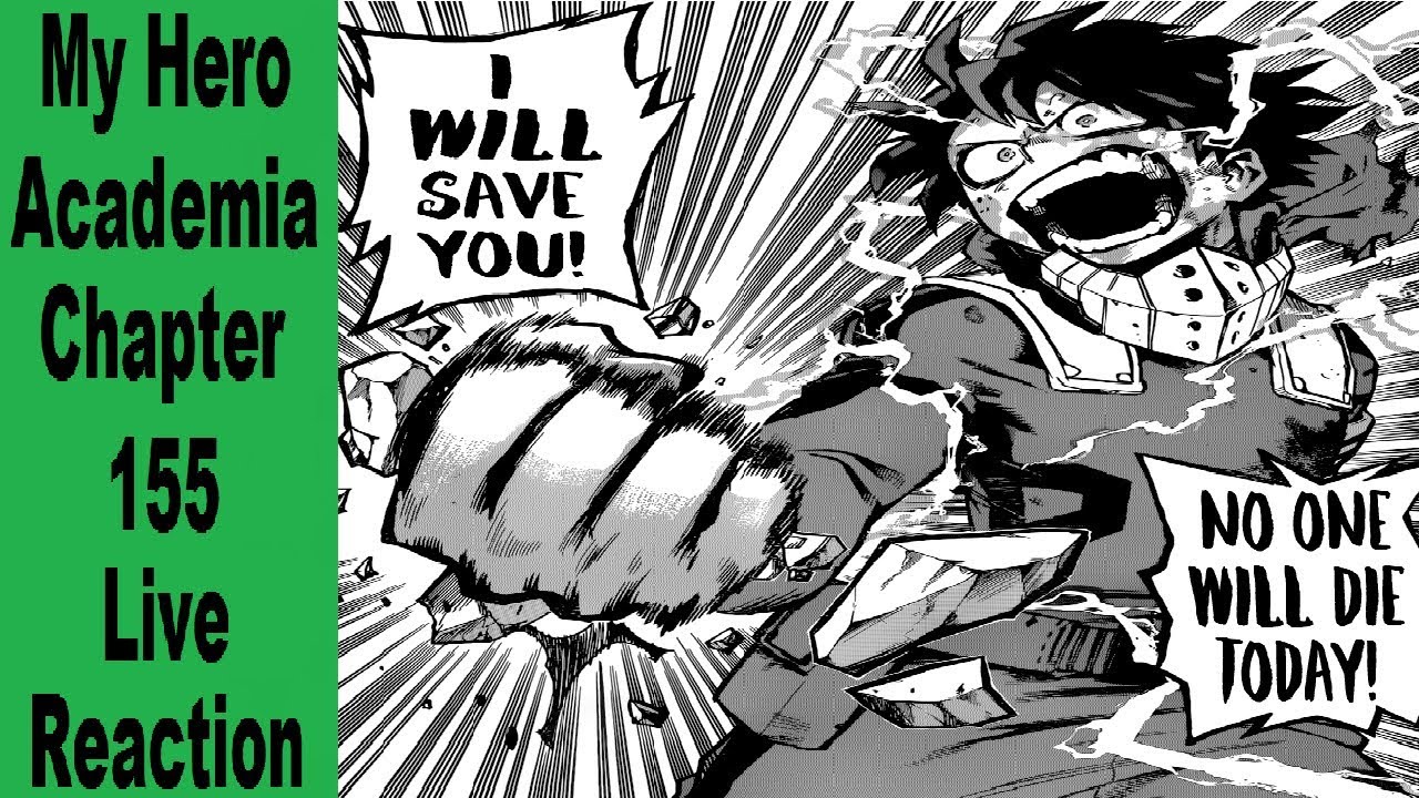 My Hero Academia Chapter 155 Live Reaction | Midoriya's Determination ...