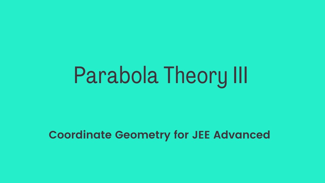 1.3 Tangents, Normals and Chords of a Parabola - YouTube