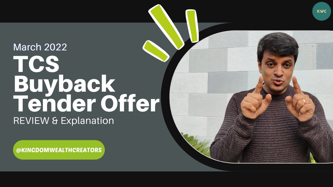 TCS Buyback Tender Offer - March 15, 2022 UPDATE!! | REVIEW ...