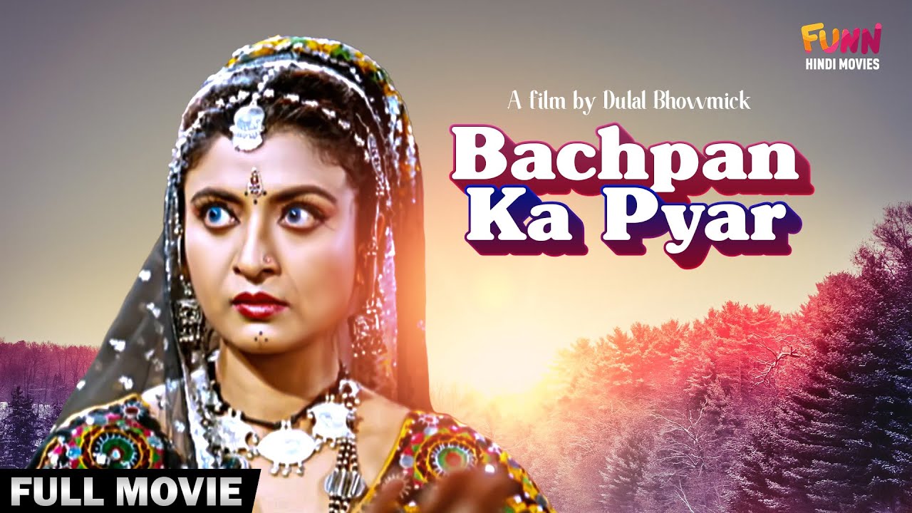 Bachpan Ka Pyar | Hindi Dubbed Full Movie | Chiranjeet | Debashree ...