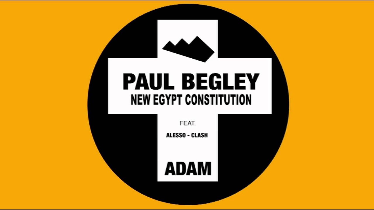 Paul Begley - New Constitution - Alesso Clash adamskiMix - YouTube