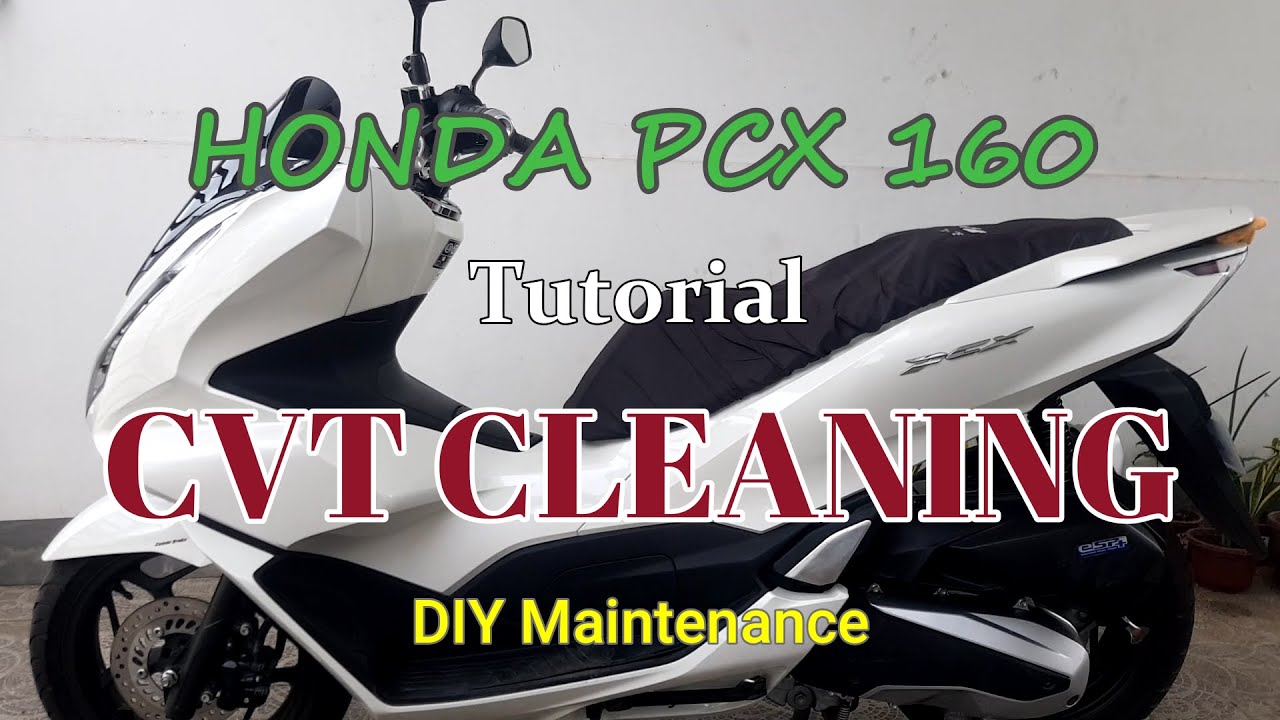 Honda PCX 160 | DiY PMS | CVT Cleaning | Air Filter | - YouTube