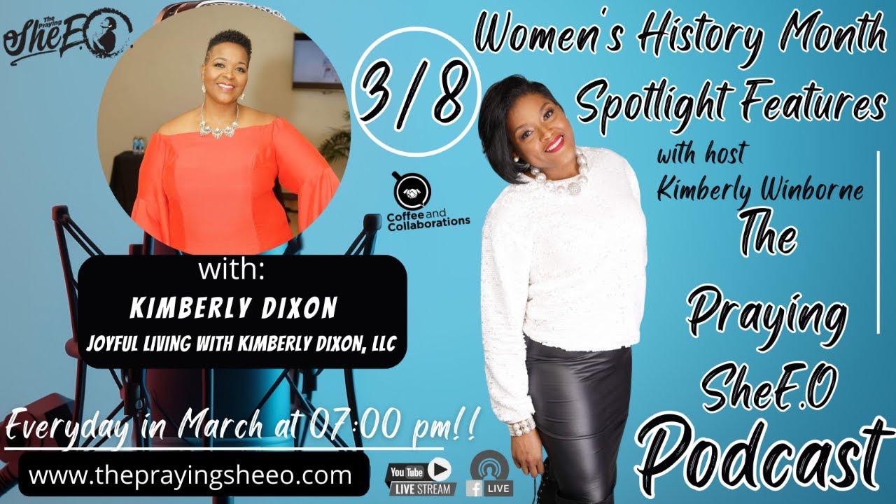 Women's History Month Spotlight Feature w/ Kimberly Dixon! - YouTube