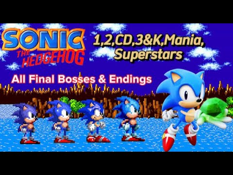 Sonic 1, 2, CD, 3&K, Mania, SuperStars - All Final Bosses - YouTube