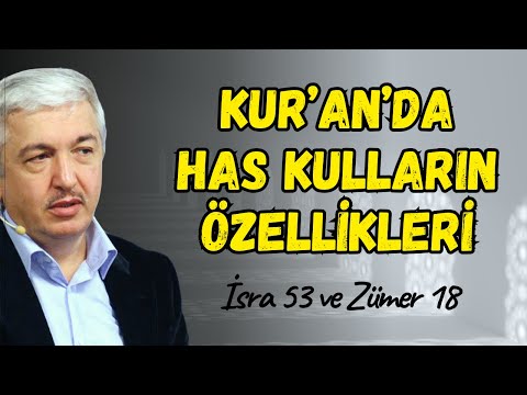 Allah'ın Has Kulları Kimlerdir? Şaşırtıcı Özellik! | Mehmet Okuyan