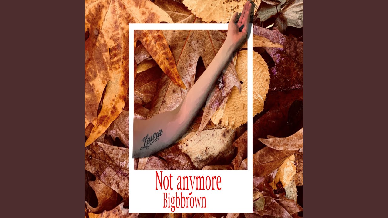 Not Anymore (Remastered) - YouTube