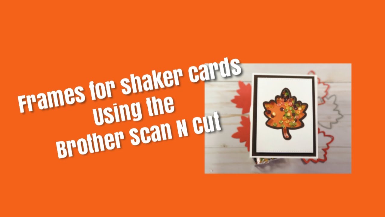 Using the Brother Scan N Cut to make frames - YouTube