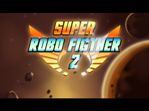 Super Robo Fighter 2 Full Gameplay Walkthrough - YouTube