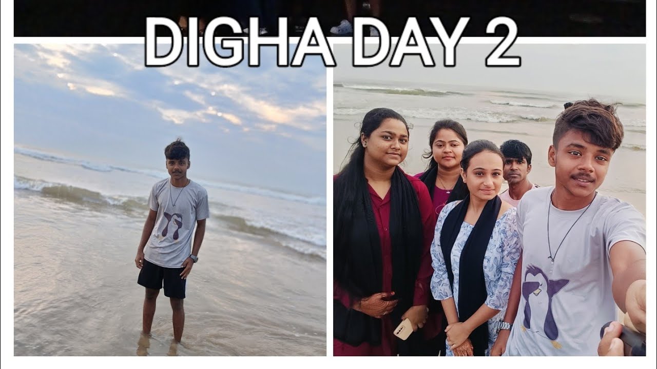 Digha Sea Beach Digja Tour Part 2 Day And Night View Of Digha - YouTube