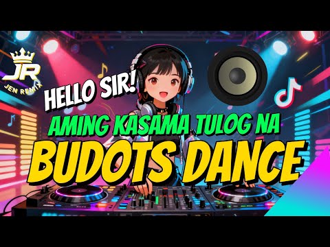 HELO SIR AMING KASAMA TULOG NA (Budots Dance) (Tiktok Viral 2026) DJ JEN REMIX