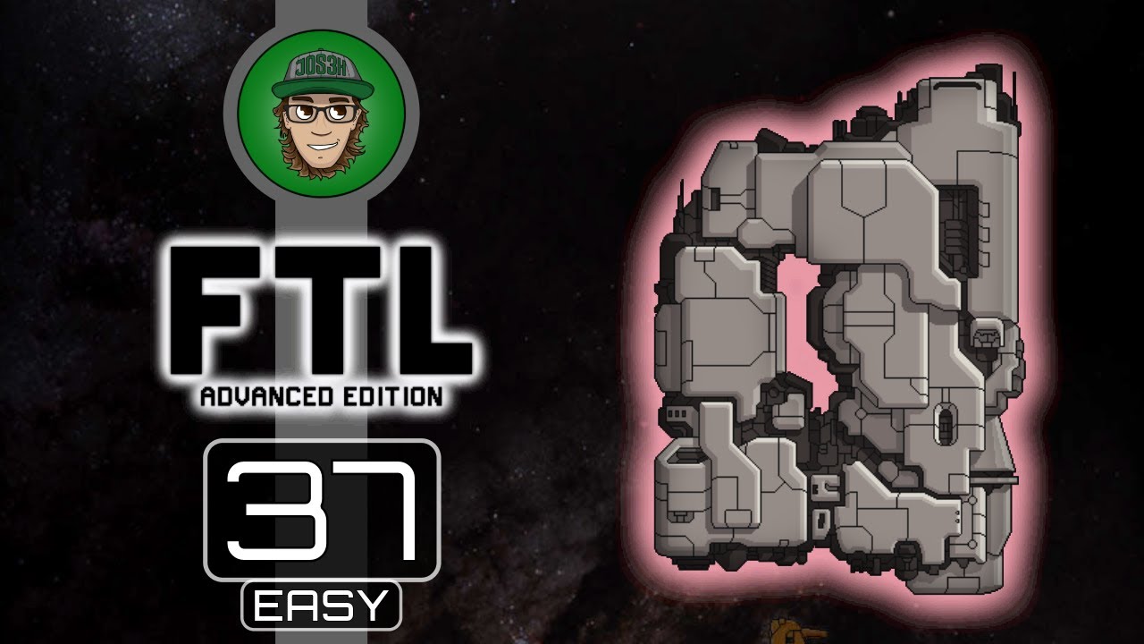 DRONE UNLOCKS BABY! --- (Jos3h Plays... FTL Advanced Edition - Run #37) - YouTube