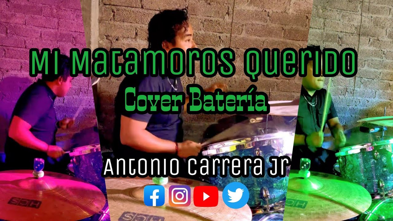 Mi Matamoros Querido - Rigo Tovar - Cover Batería en vivo - YouTube