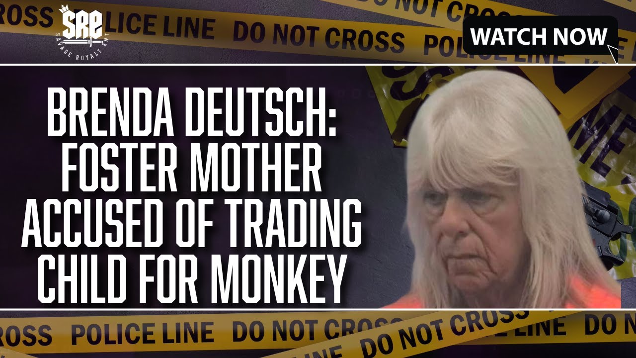 Brenda Deutsch: Foster Mother Accused of Trading Child for Monkey - YouTube