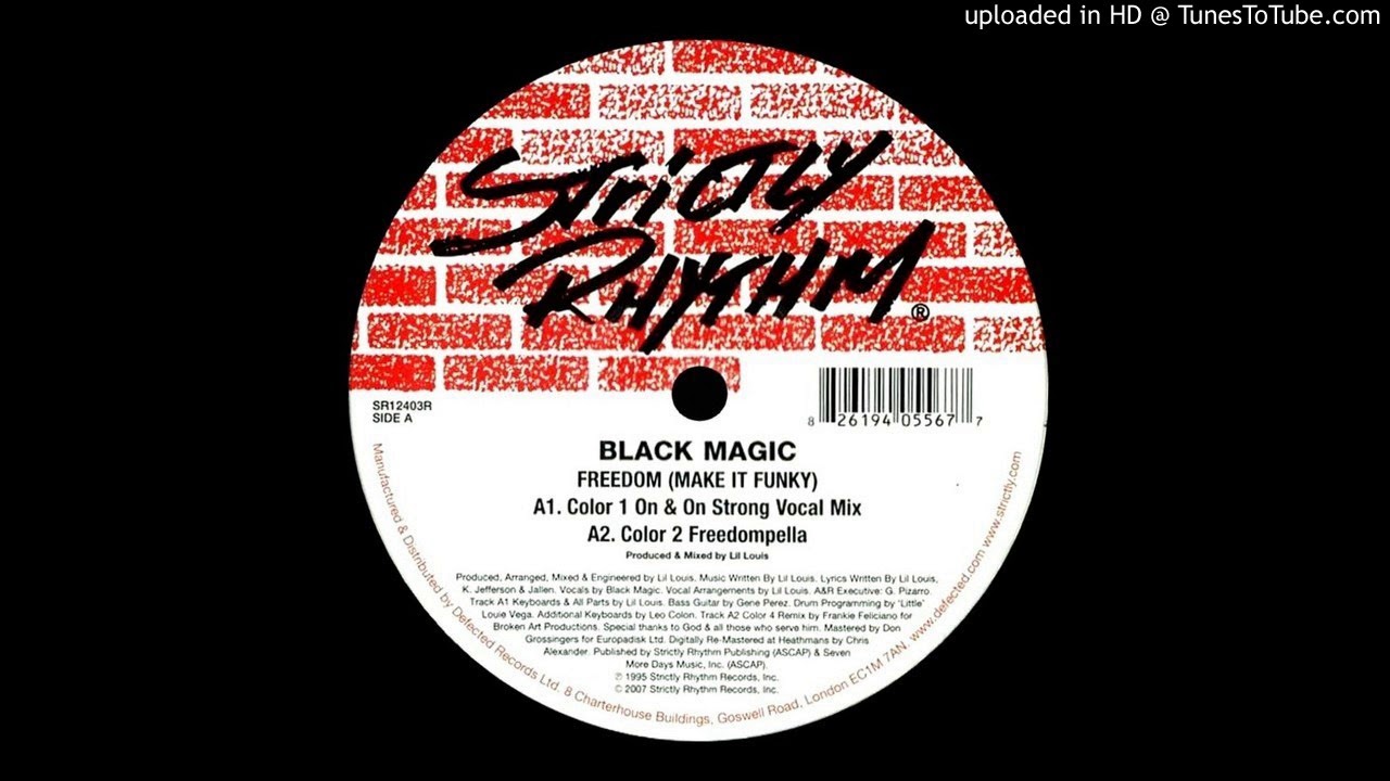 Black Magic - Freedom 'make it funky' ''Color 1 on and on Strong Vocal ...