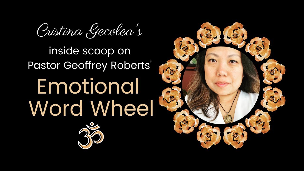 Geoffrey Roberts' Emotional Word Wheel - YouTube